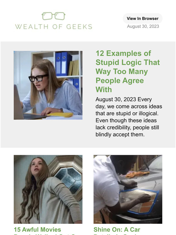 Wealth of Geeks: 12 Examples of Stupid Logic That Way Too Many People ...