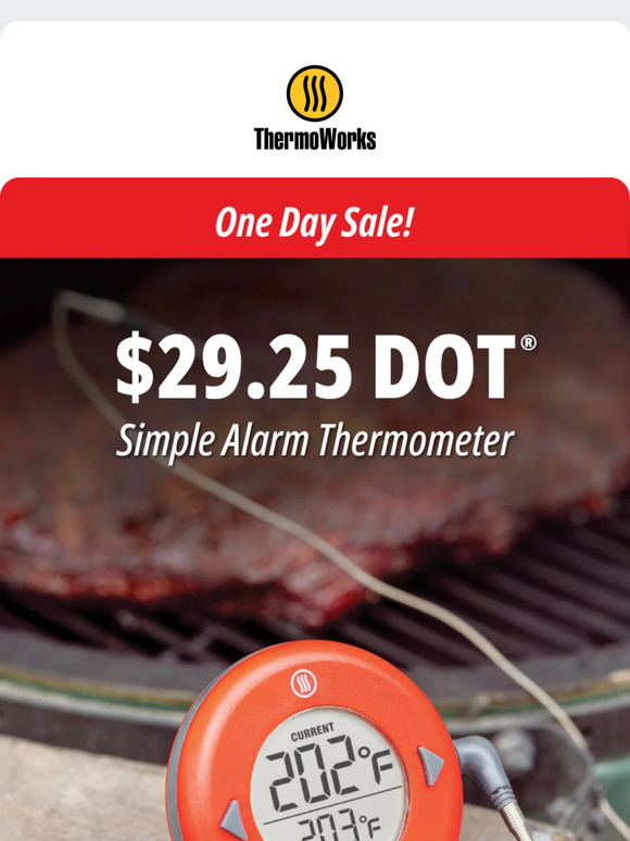 ThermoWorks: $29.25 DOT Simple Alarm Thermometer | Milled