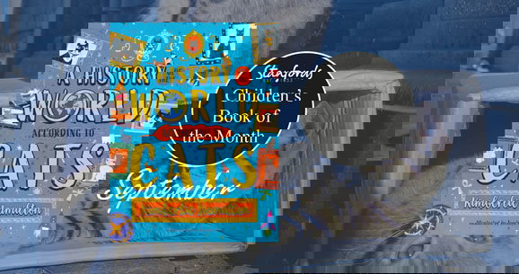 Stanfords: Our September Children's Book of the Month is A History of ...