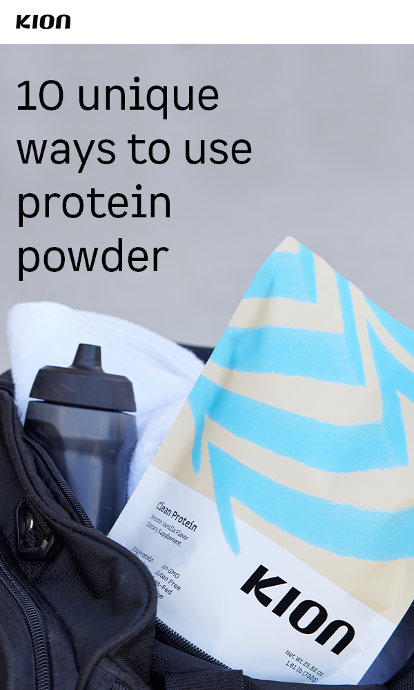 Kion: 10 unique ways to use protein powder | Milled