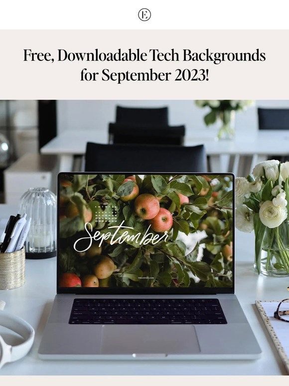 The Everygirl: Free, Downloadable Tech Backgrounds for September 2023 ...