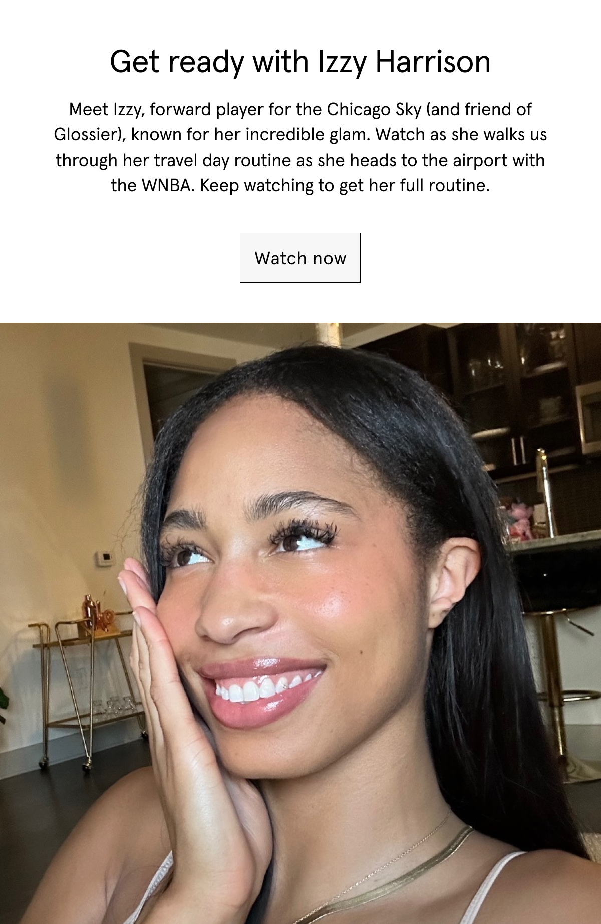 Glossier: Get ready with Izzy Harrison | Milled