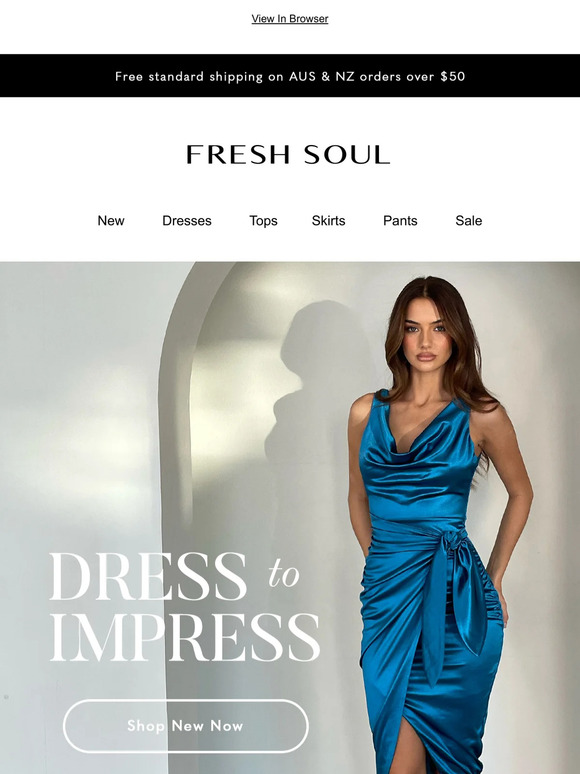 Fresh Soul Clothing: DRESS TO IMPRESS | Milled