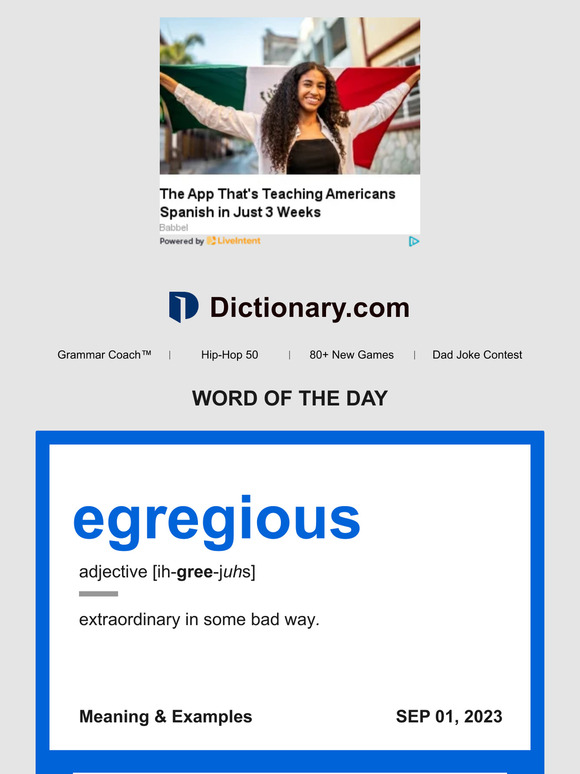 Dictionary.com: egregious | Word of the Day | Milled
