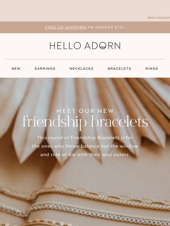 Hello Adorn: Meet our NEW Friendship Bracelet additions. 👯‍♀️⚡️ | Milled