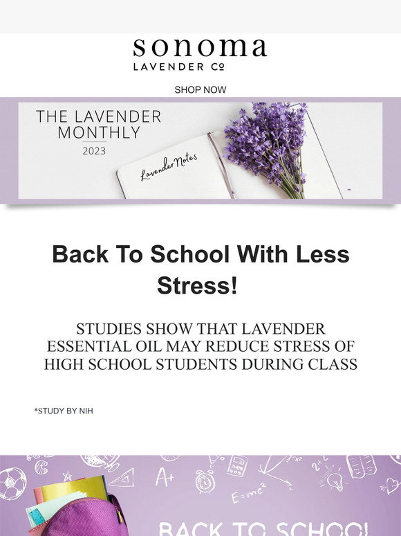 Sonoma Lavender: Back to School...Help Your Kids De-Stress 📕 | Milled