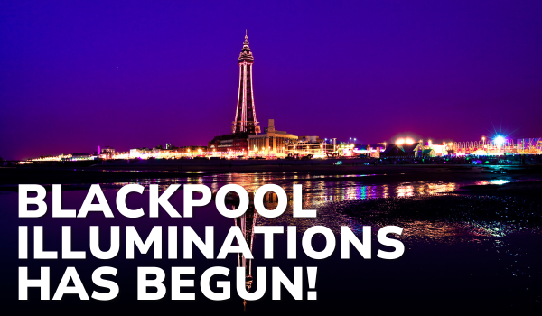 National Holidays: Blackpool Illuminations has started: Don't miss out! | Milled