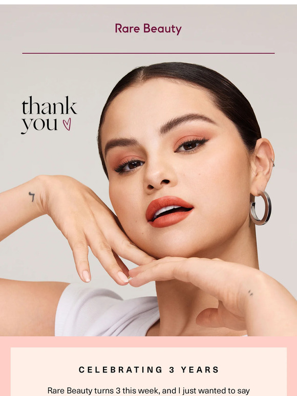 Rare Beauty: Celebrating 3 years of Rare Beauty 💖 | Milled