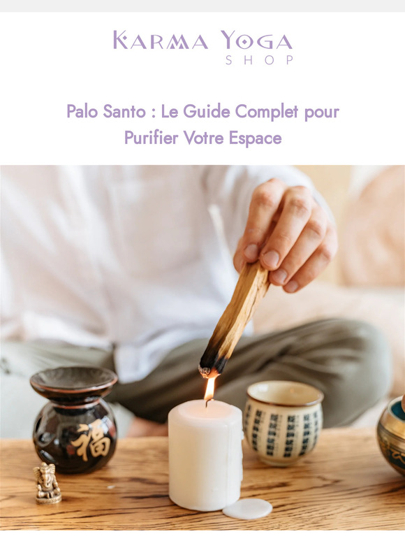 Karma Yoga Shop: Palo Santo : Le Guide Complet pour Purifier Votre Espace | Milled