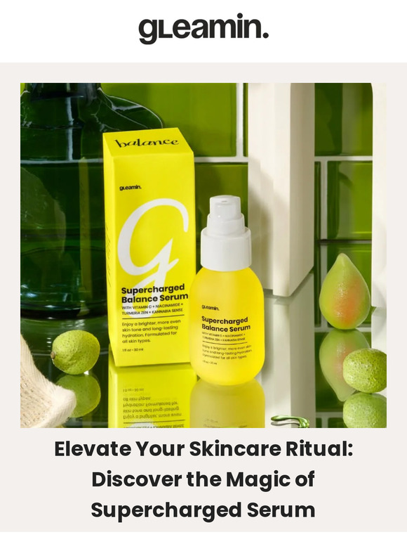 Gleamin: Self-Care Sunday: Radiate Confidence with Our Supercharged ...