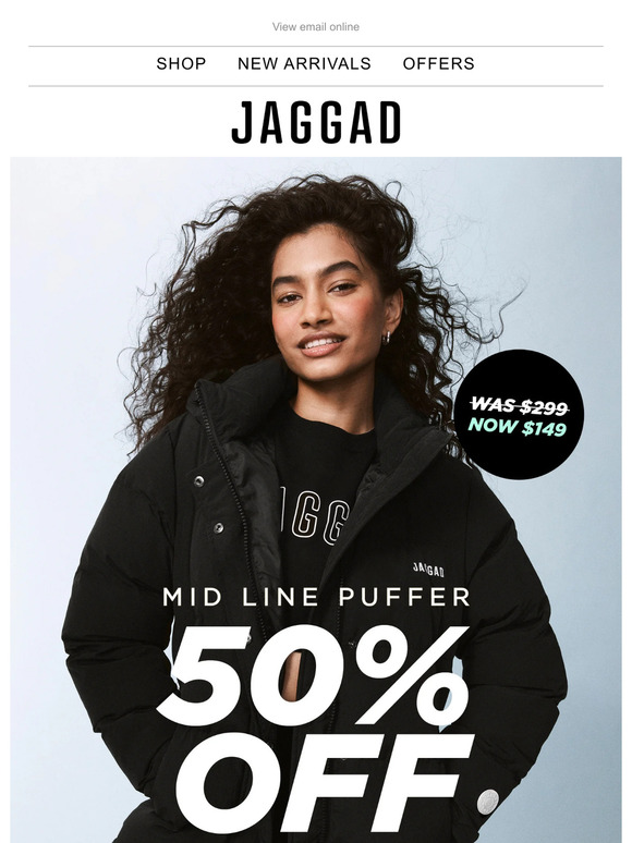 Jaggad: Most popular puffer - now 50% OFF! | Milled