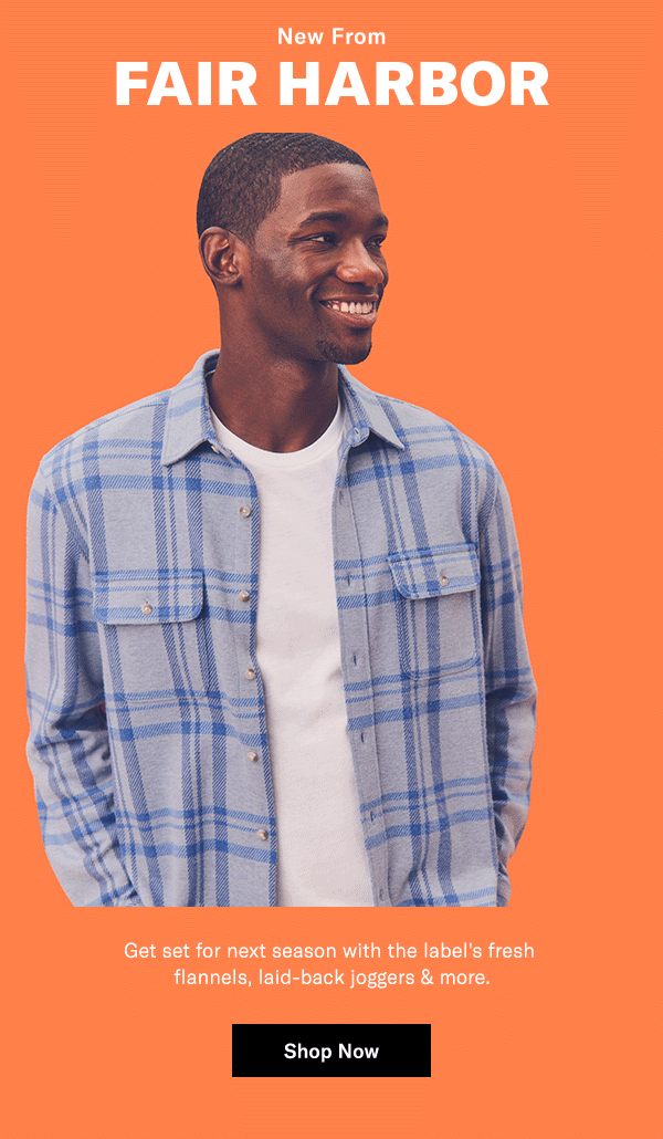 East Dane: Get away with Fair Harbor | Milled