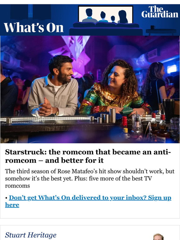 The Guardian: Starstruck's best season yet; Top Boy; behind new Bake ...