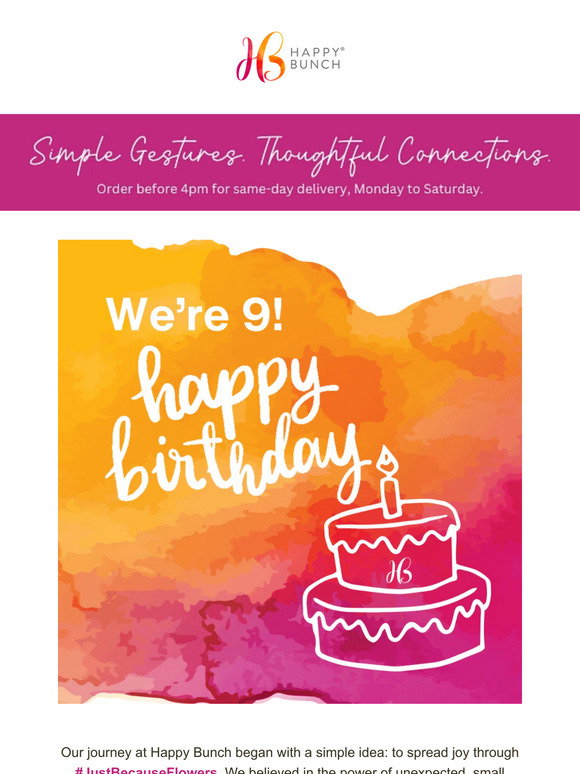 Happy Bunch: Celebrating Our Journey: From #JustBecauseFlowers to # ...