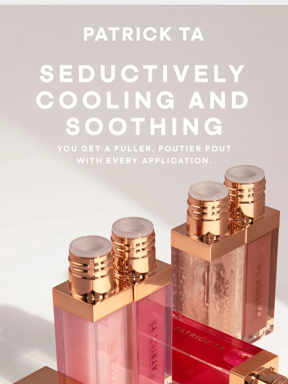 Patrick Ta Beauty: Our Major Volume Plumping Lip Gloss Triggers All the ...