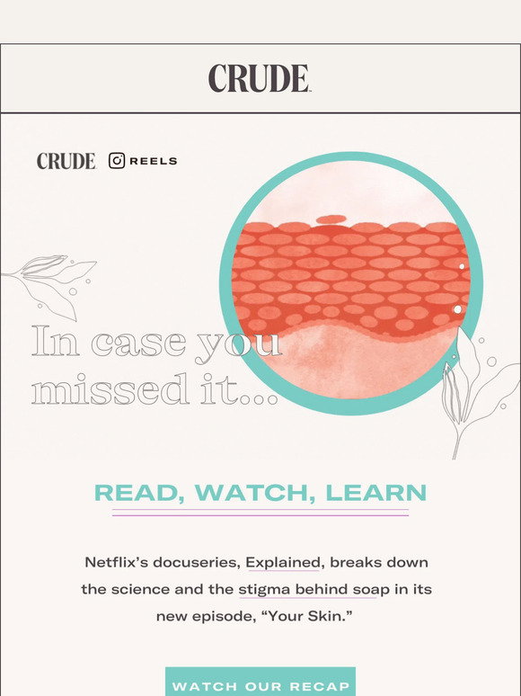 CRUDE: Your Skin, Explained 📣 | Milled