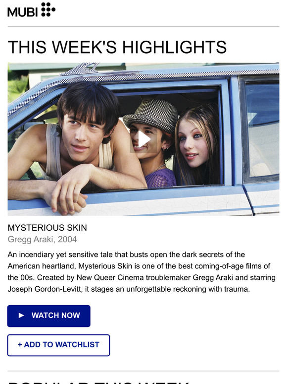 MUBI: This week on MUBI: Watch Mysterious Skin | Milled