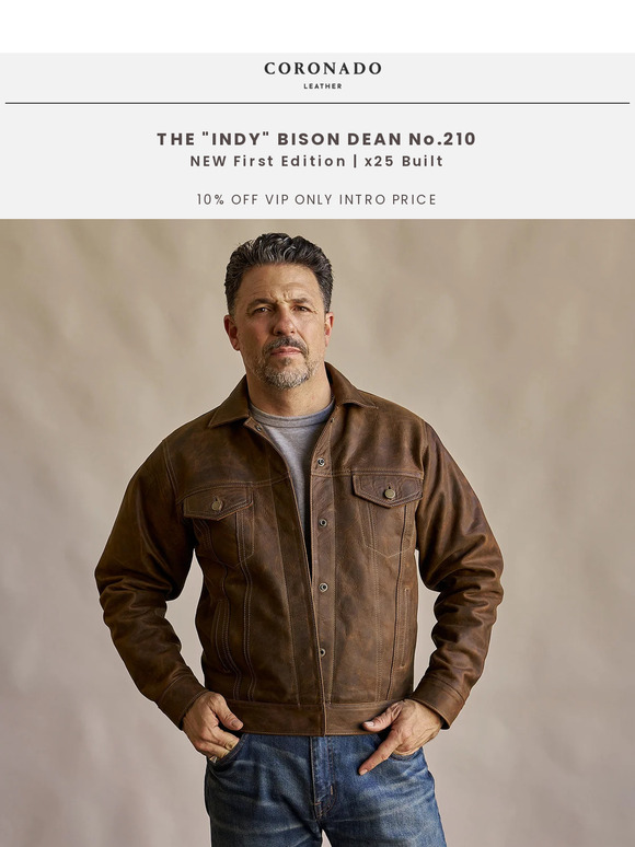 Coronado Leather: The New Indy Bison Dean Jacket No.210 | Only x25 Made ...