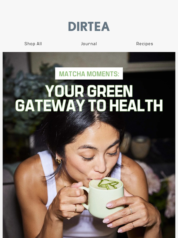 DIRTEA: 🍵 Discover Matcha: Your green gateway to health | Milled
