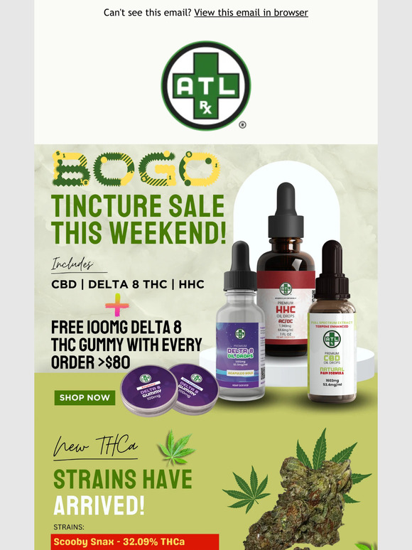 Atlanta Rx: BOGO on ALL Oil Tinctures + New Super Potent THCa Strains ...