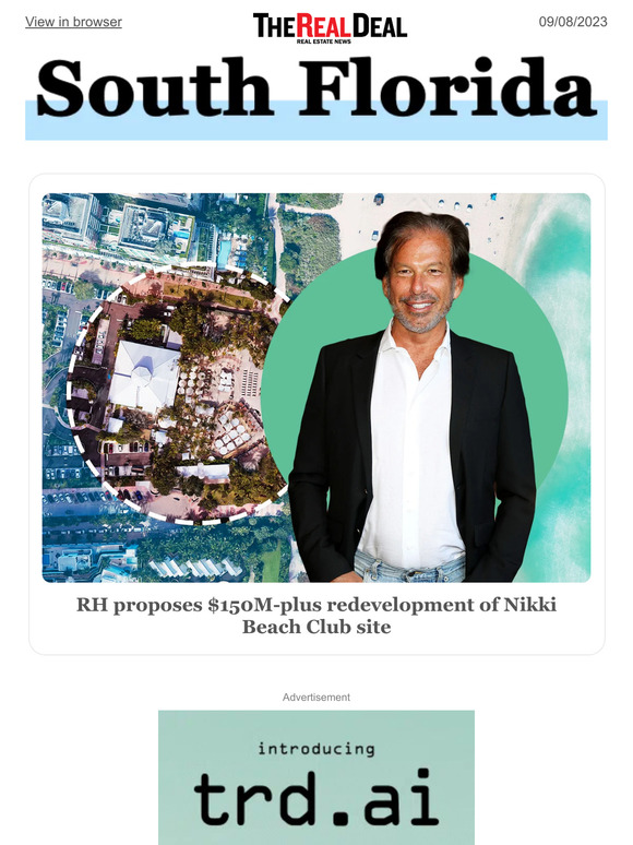 The Real Deal: RH proposes Nikki Beach Club redev; NFL owners and their ...