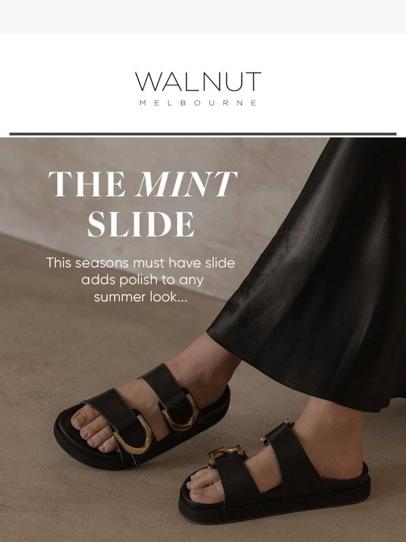 Walnut Melbourne: This seasons MUST HAVE Slide.. | Milled