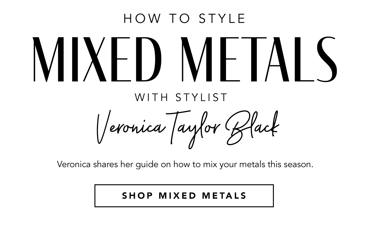 Brighton: How to Style Mixed Metals | Milled