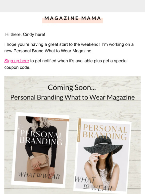 Magazine Mama: New! Personal Branding What to Wear Magazine | Milled