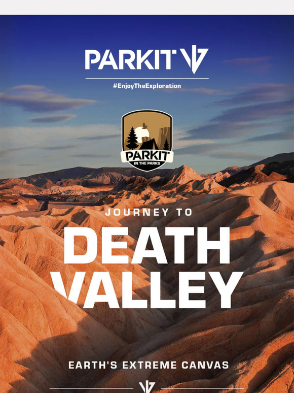 PARKIT Co.: Discover Death Valley's Untamed Beauty with PARKIT! | Milled