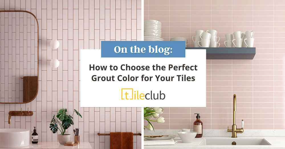 Tile Club: 🤔 How to Choose the Best Grout Color for Your Tiles | Milled
