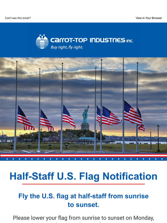 Carrot-Top: !Half-Staff Alert! - Lower your flags to half-staff for ...
