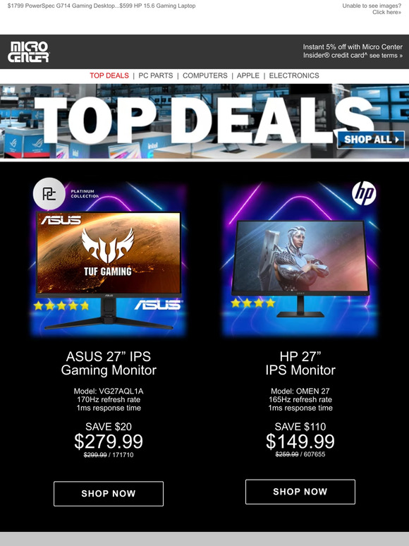 Micro Center: $279 ASUS 27" IPS Gaming Monitor! $149 HP OMEN 27" IPS ...