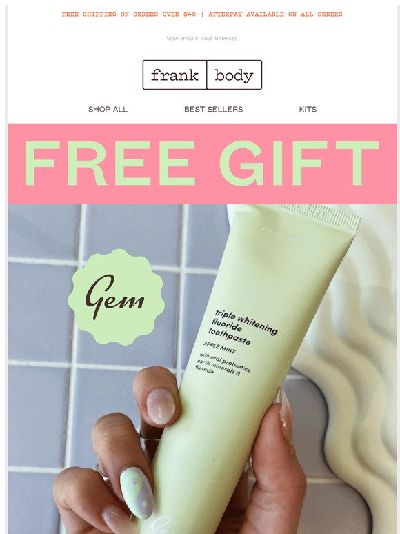 Frank Body: 💘 PSA: Score your FREE Gem Toothpaste. | Milled