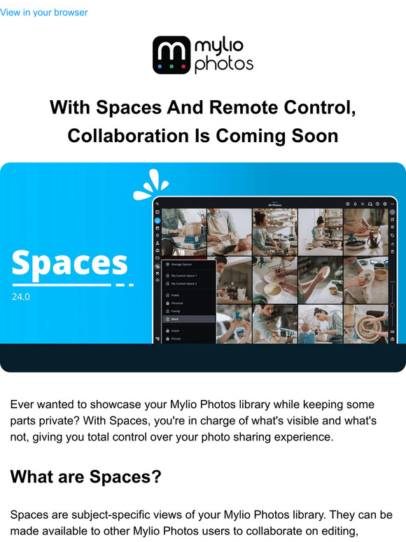 Mylio: Get Ready: Sneak Peek into New Spaces and Remote Control ...