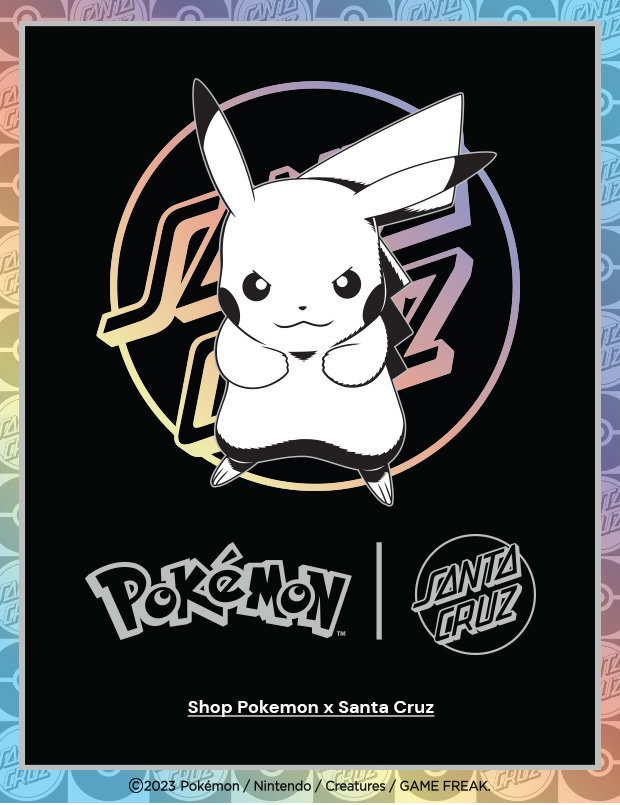 Tilly's: Santa Cruz x Pokémon Collab → New Collection | Milled
