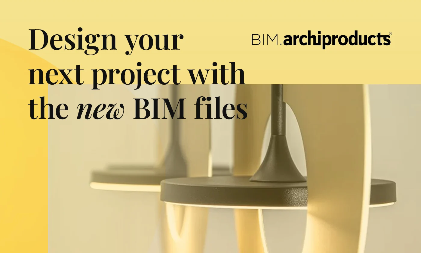 Archiproducts: Design your next project with the new BIM files on Archiproducts | Milled