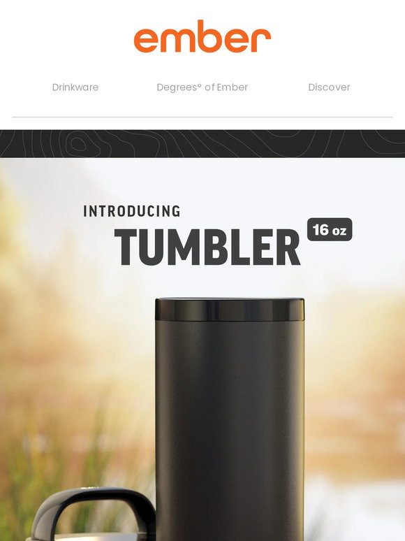 Ember: *New* The Tumbler Reimagined | Milled