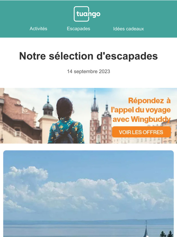 Tuango: Offrez-vous une pause bien méritée 😌 avec nos escapades ...