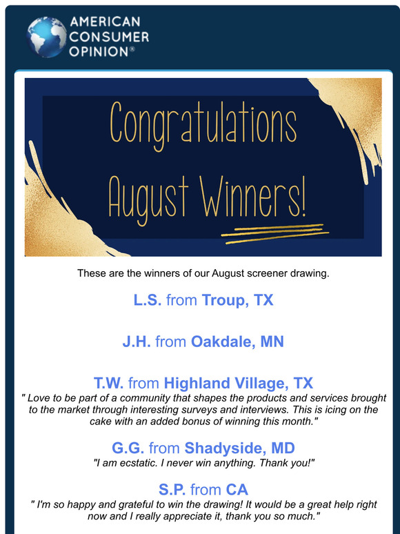 American Consumer Opinion: Congratulations to our August Screener ...
