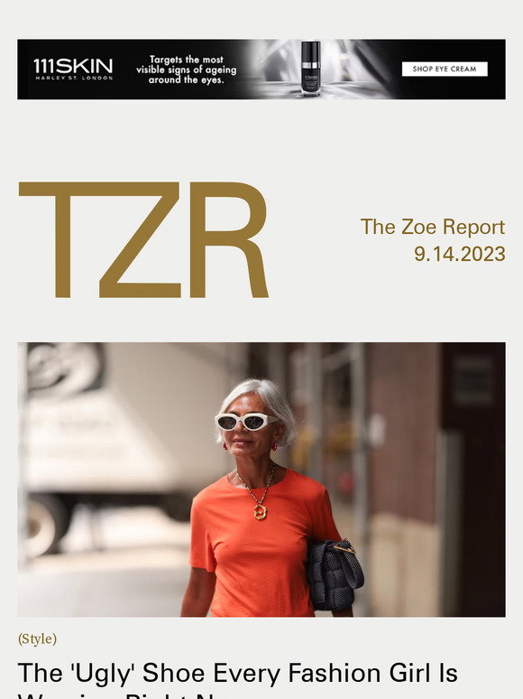 The Zoe Report: The 'Ugly' Shoe Every Fashion Girl Is Wearing Right Now ...