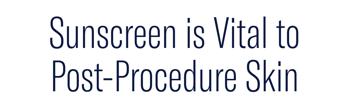 SkinBetter Science: Reasons to Wear Sunscreen Post Procedure | Milled