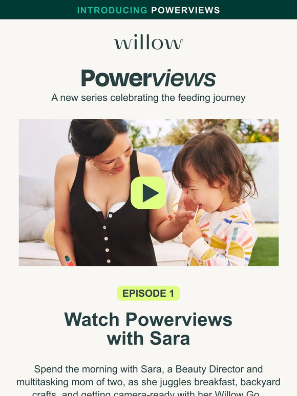 Willow: Introducing Powerviews: real moms. real journeys. | Milled