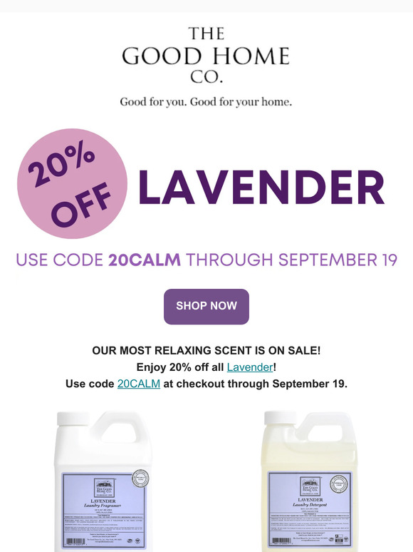 The Good Home Company: 20% OFF LAVENDER! | Milled