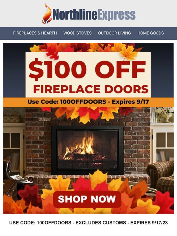 Northline Express: Here's $100 toward new Fireplace Doors! | Milled