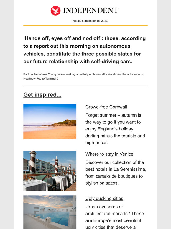 The Independent: Sit back, relax, close your eyes and enjoy the drive ...