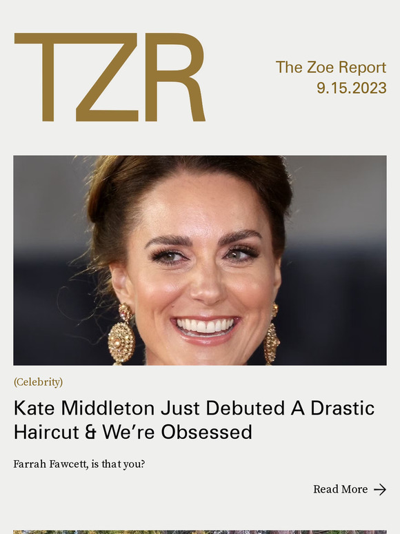 The Zoe Report: Kate Middleton Just Debuted A Drastic Haircut & We’re ...