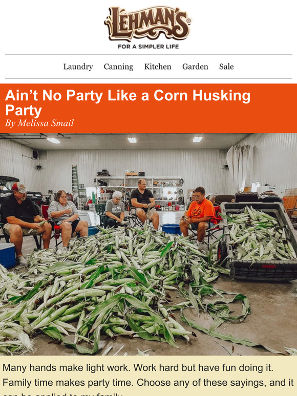 Lehman's: Simple Living Sunday: Corn Husking Party 🌽 | Milled