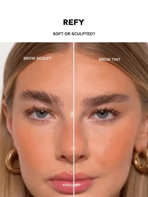 Refy Beauty: Soft or Sculpted Brows? | Milled