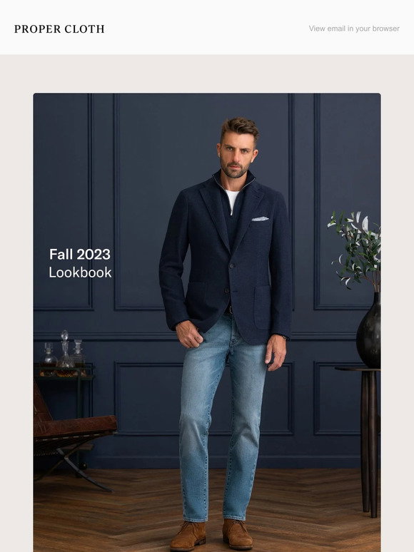 Proper Cloth: The Fall Lookbook is Here | Milled
