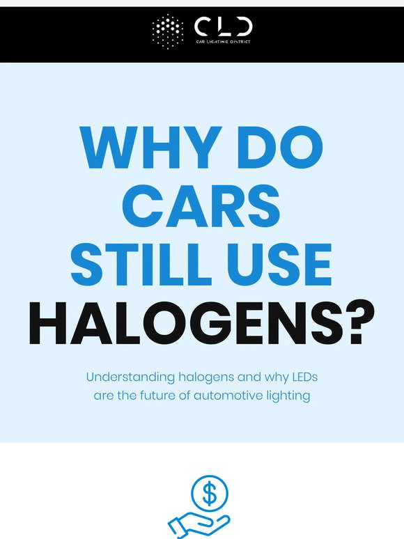 Car Lighting District: Why are there still cars with halogen headlights ...